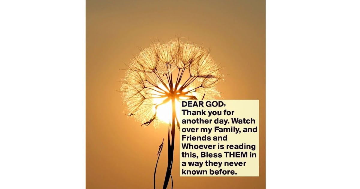 Lord, Please Watch Over My Family and Friends!