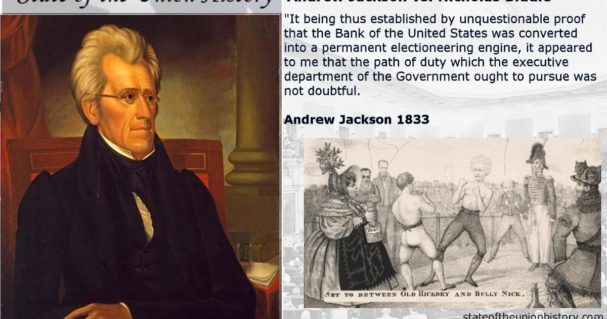 State of the Union History: 1832 Andrew Jackson - Did Nicholas Biddle ...