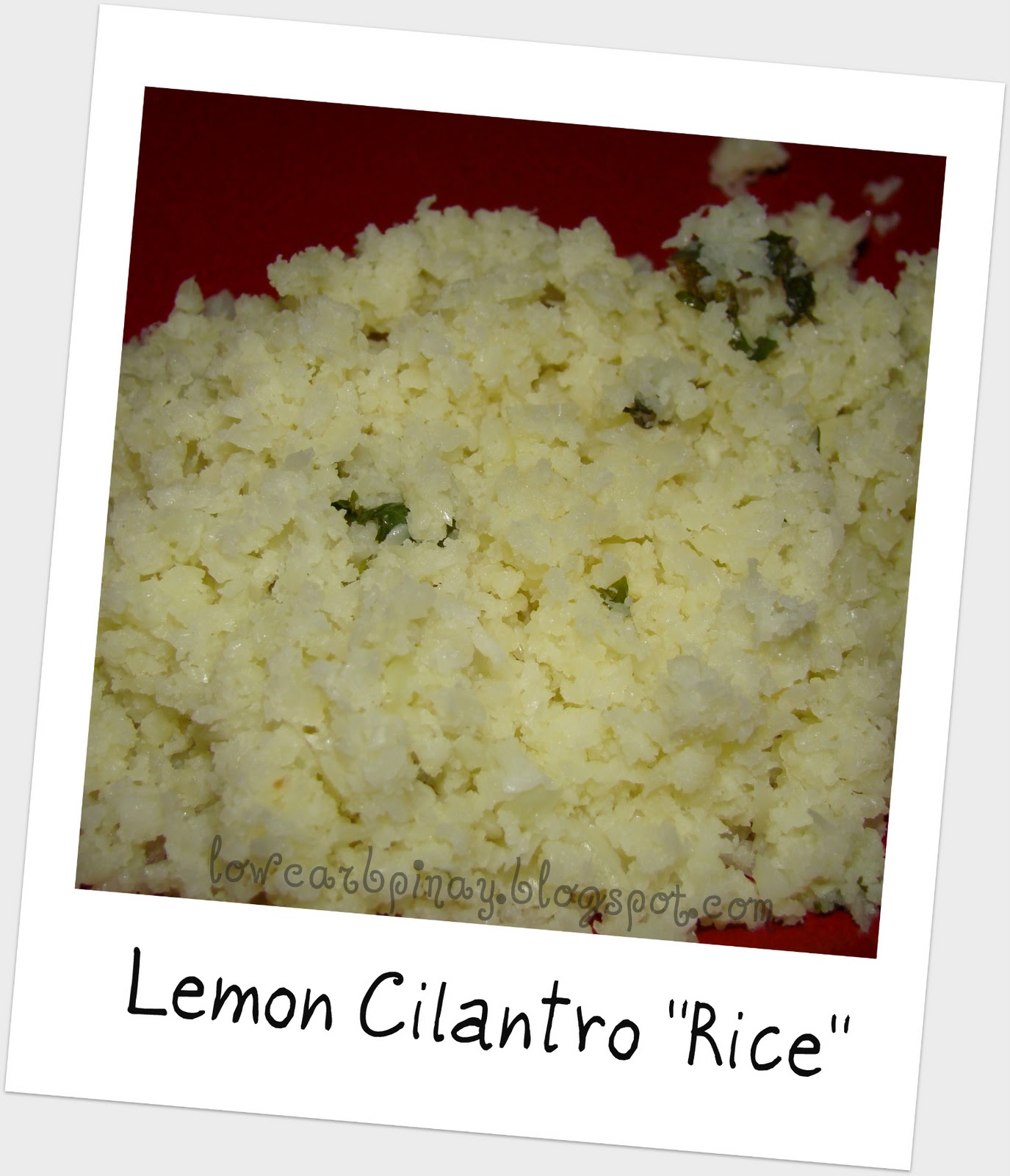 Low Carb Pinay: Cashew Chicken and Lemon Cilantro "Rice"