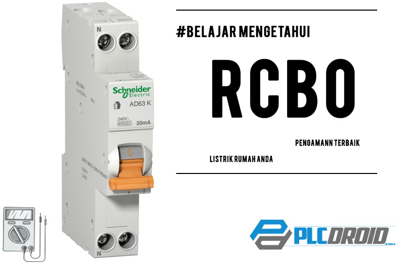 Pengertian RCBO | Residual current Circuit Breaker with Over current ...