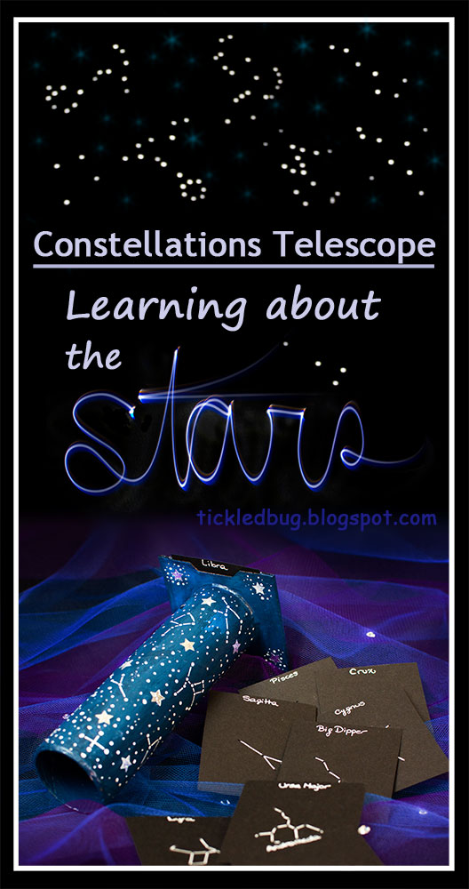 Tickled by the Creative Bug: Constellations Telescope: Learning about ...