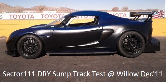 Sector111's Tasty Innovations Blog: Lotus Dry Sump Testing 12/6/11