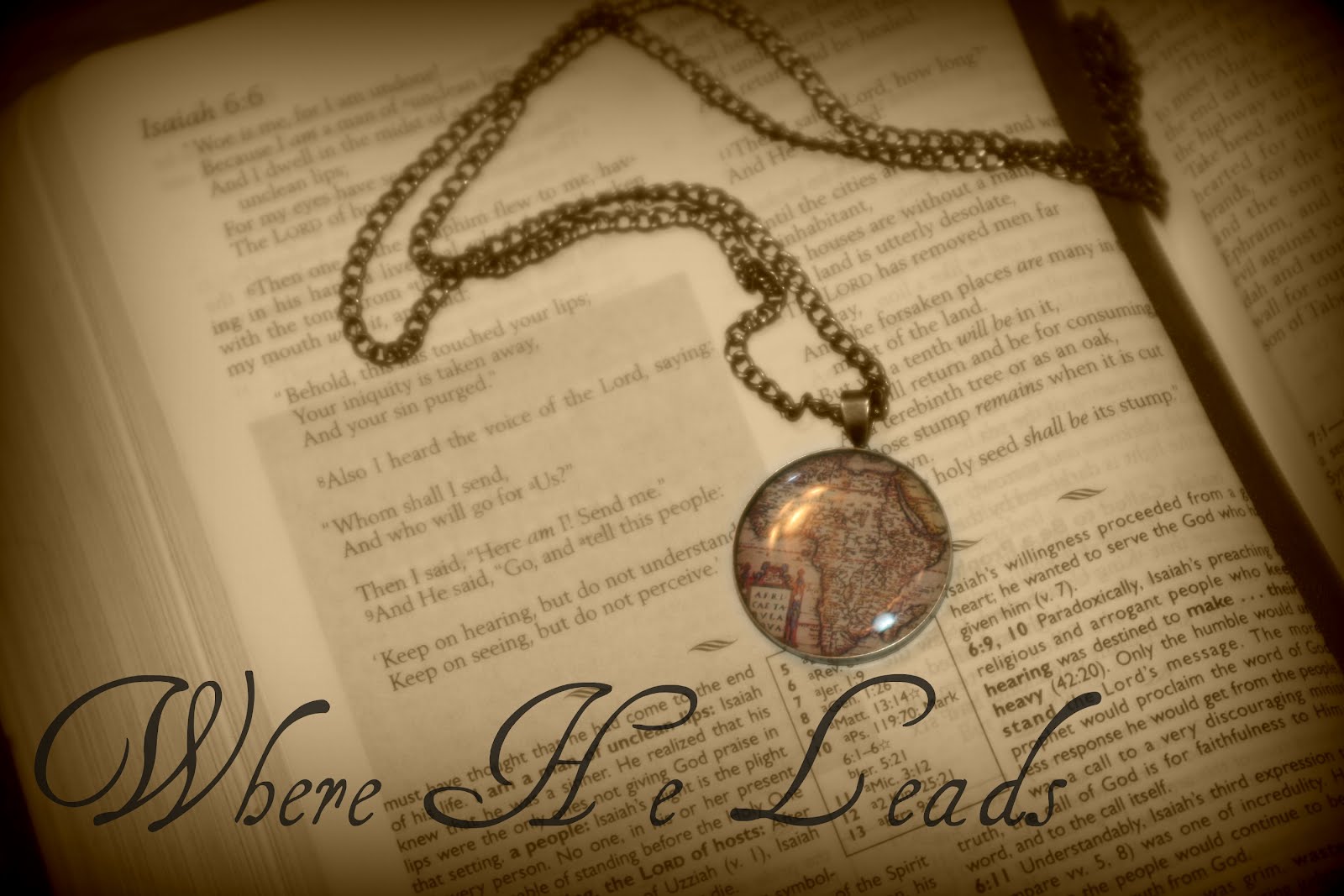 Where He Leads...: Every Orphans Hope Where He Leads...: Every Orphans Hope