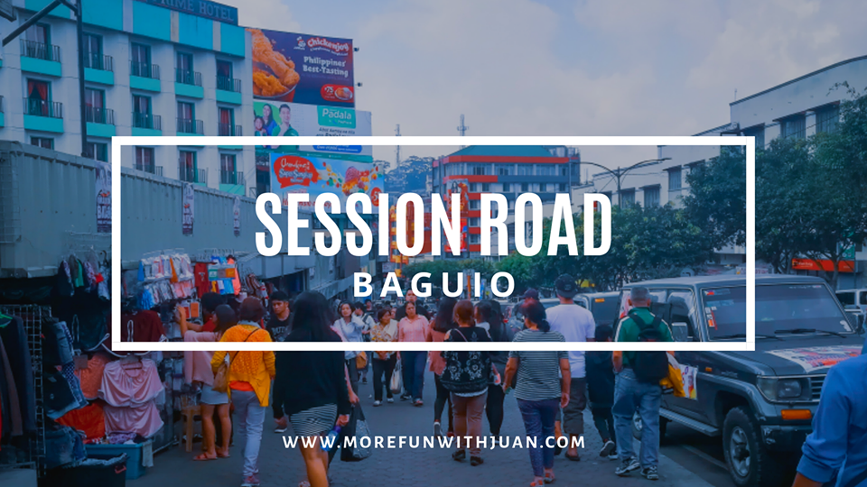 SESSION ROAD: Things to Do and Where To Eat in Baguio - It's More Fun ...
