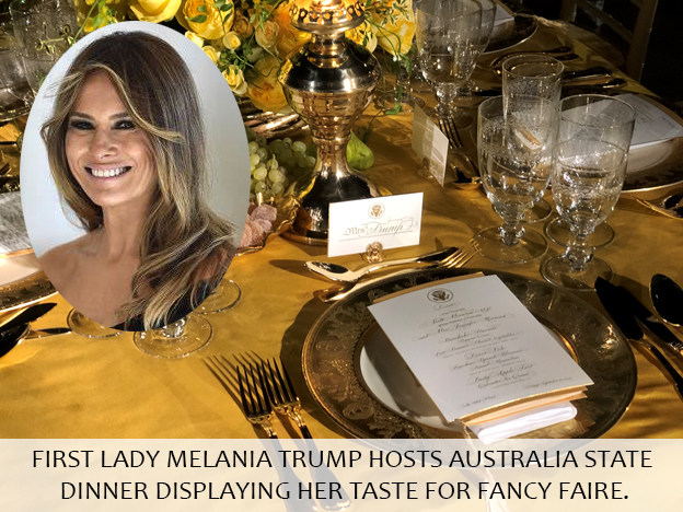 FIRST LADY MELANIA TRUMP: Menu and details on the Australian Visit and ...