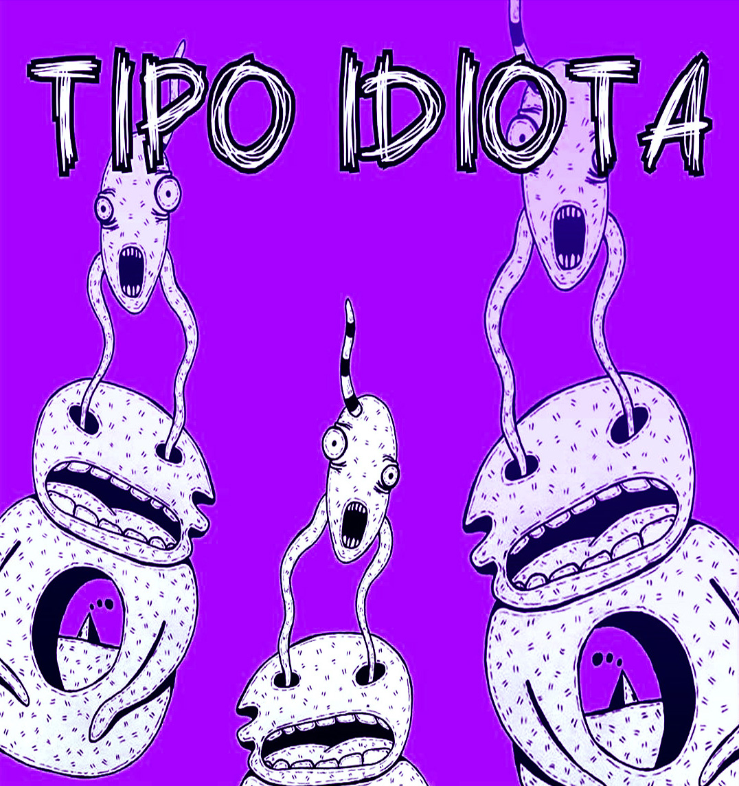 Tipo Idiota - Biografía