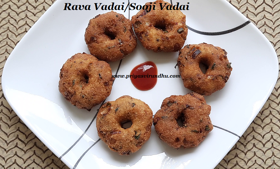 Priya's Virundhu: Rava Vadai Recipe/Sooji Vadai Recipe/How to make ...