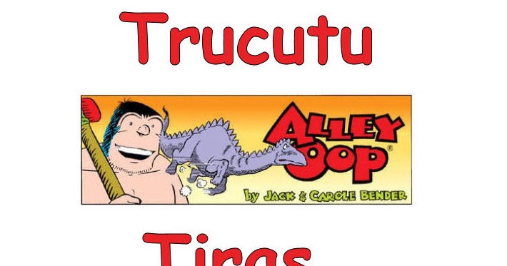 Comics Clásicos en Inglés y Español: Trucutu Tiras Comicas Dominicales ...