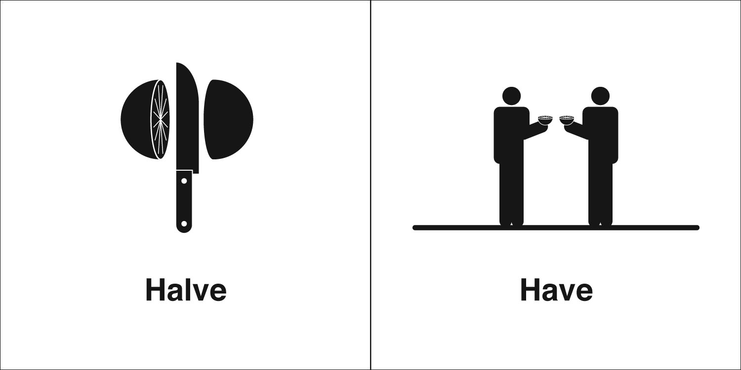 Homophones, Weakly: Halve & Have