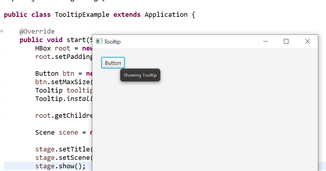 JavaFX Tooltip Example JavaFX Tooltip Example