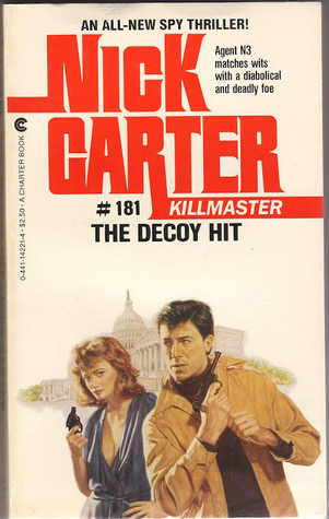 Paperback Warrior: Nick Carter: Killmaster #181 - The Decoy Hit