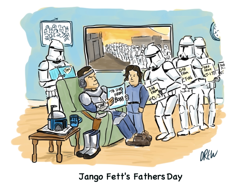 Cartoons I Drew: Jango Fett's Fathers Day
