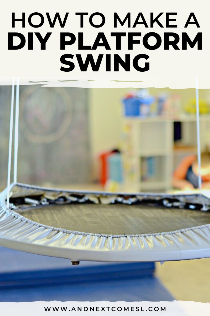 How to Make a DIY Platform Swing | And Next Comes L - Hyperlexia Resources
