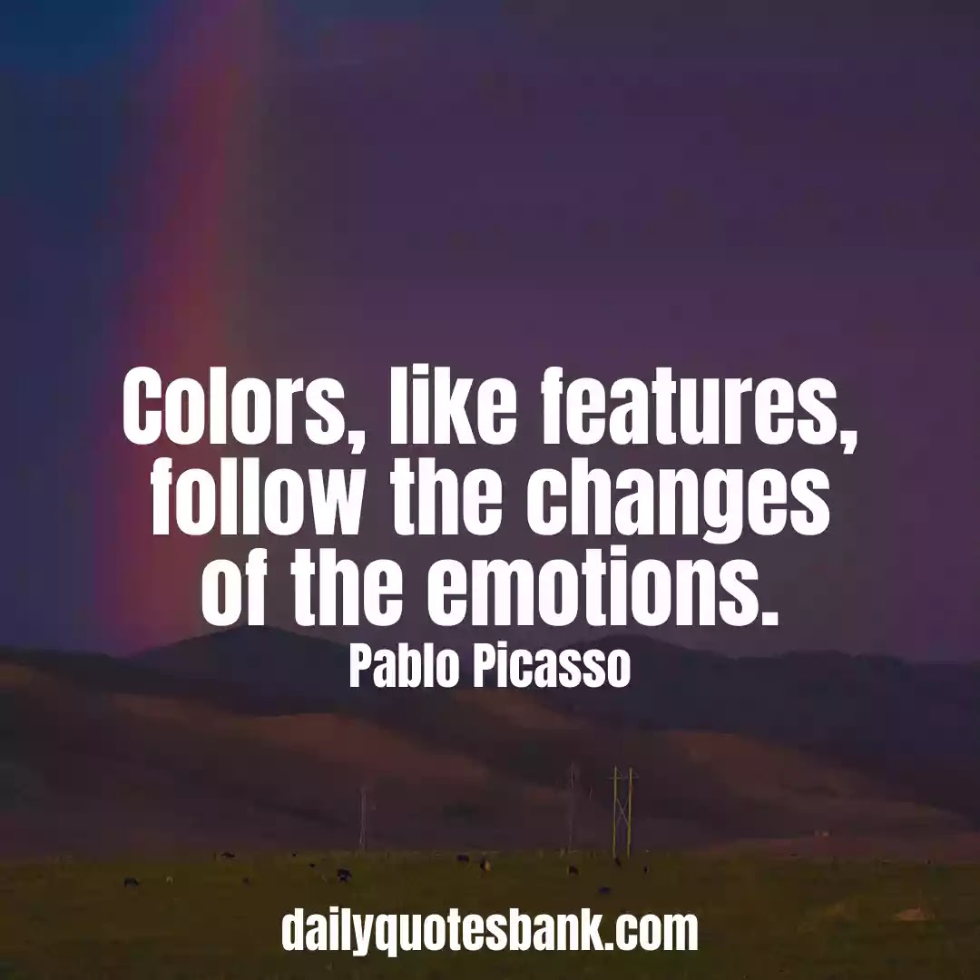 115 Pablo Picasso Quotes On Creativity To Turn You A Painter