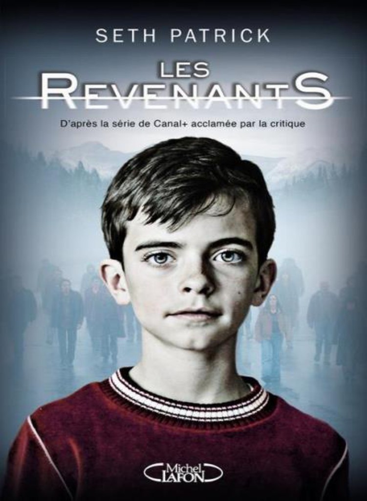 Glittery books into the Neverland: Les revenants, Seth Patrick.