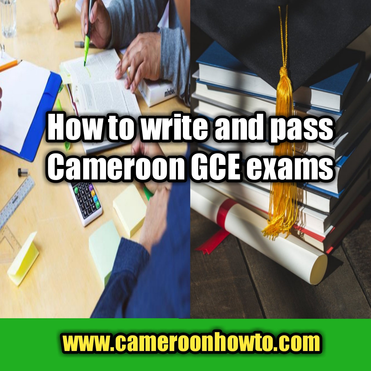 How to pass all subjects at the Cameroon GCE exams