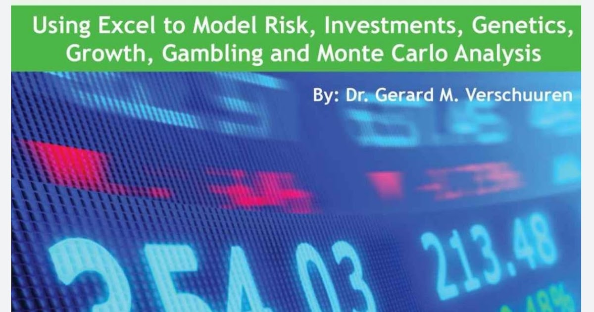 100 Excel Vba Simulations Using Excel Vba To Model Risk Investments