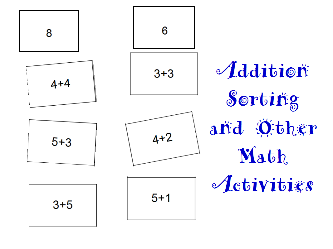 Addition Sorting and Other Activities