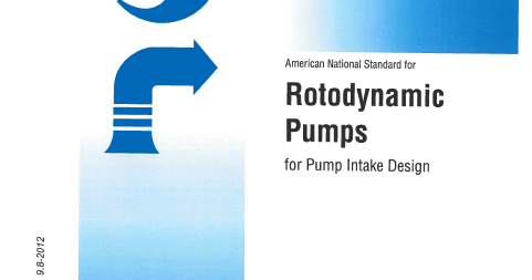 Rotodynamic Pumps For Pump Intake Design ANSI/HI 9.8-2012
