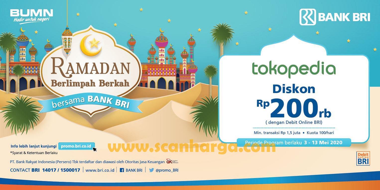 Promo Tokopedia Diskon 200 Ribu Dengan Debit Online BRI Berlaku 3 - 13 ...