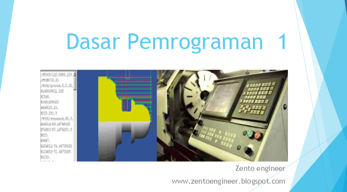 Materi 4. Dasar pemrograman CNC lathe 1