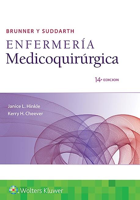 Brunner y Suddarth: Enfermería medicoquirúrgica, 14va Edición – Janice ...