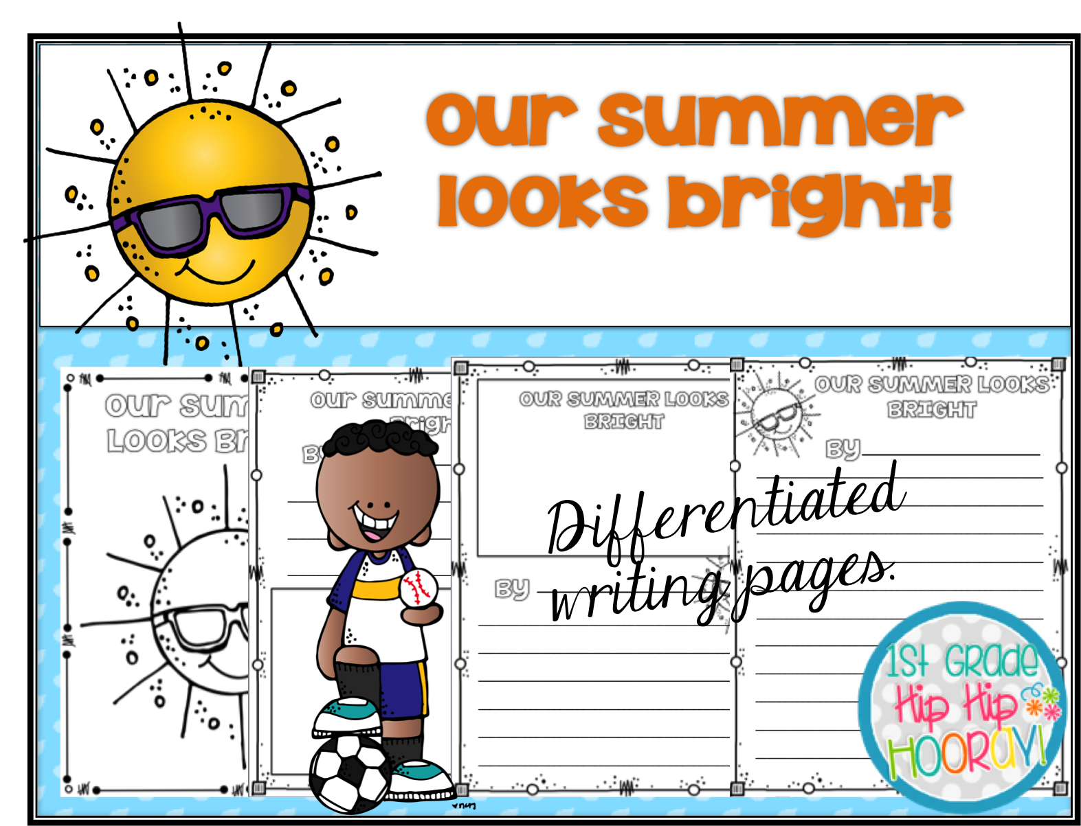 1st Grade Hip Hip Hooray!: End of the Year...June Writing with Craft ...