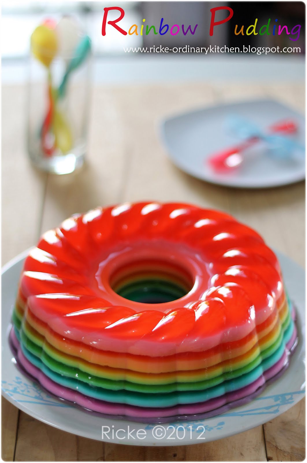 Just My Ordinary Kitchen...: RAINBOW PUDDING