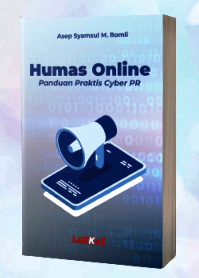Resensi Buku: Humas Online, Panduan Praktis Cyber PR » Komunikasi Praktis