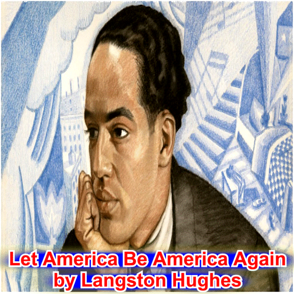 Big Education Ape: Langston Hughes and "Let America Be America Again ...