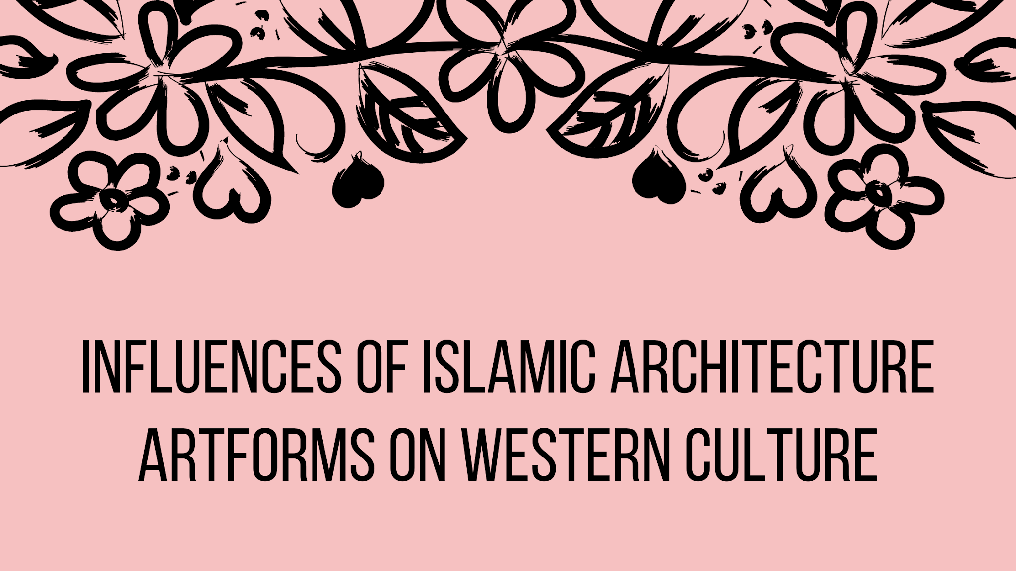 Arts And Arhitecture: How Art forms of Islamic Architecture influences ...