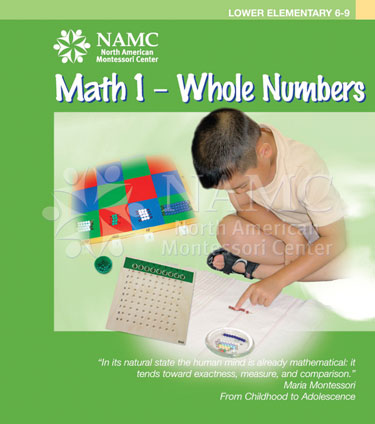 Montessori Elementary Math Curriculum Tips – Follow the Child - NAMC ...
