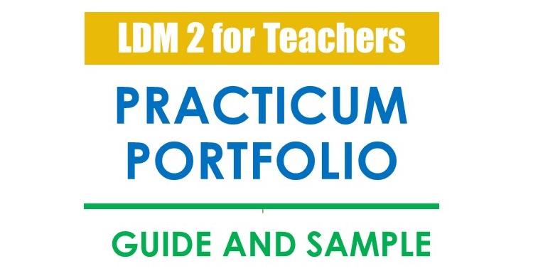 Guides in Building Your LDM 2 Practicum Portfolio with Sample - Deped ...