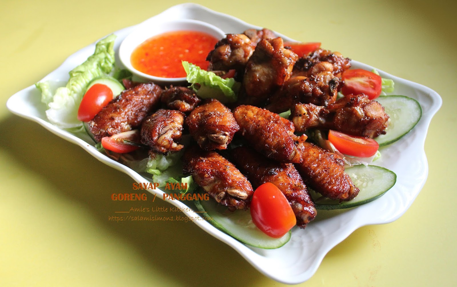 Juadah Hari Raya: Sayap Ayam Goreng / Panggang - Amie's Little Kitchen