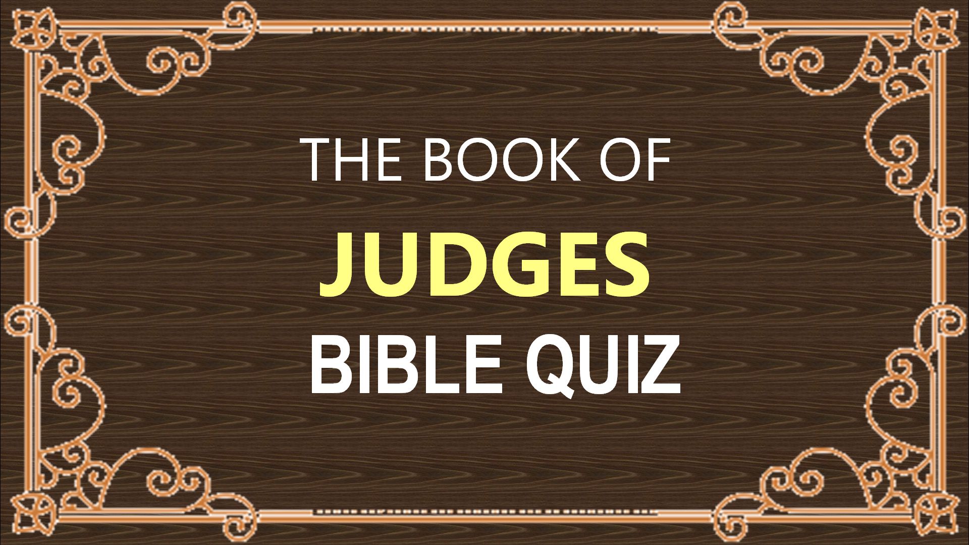 Book of JUDGES - Bible Quiz