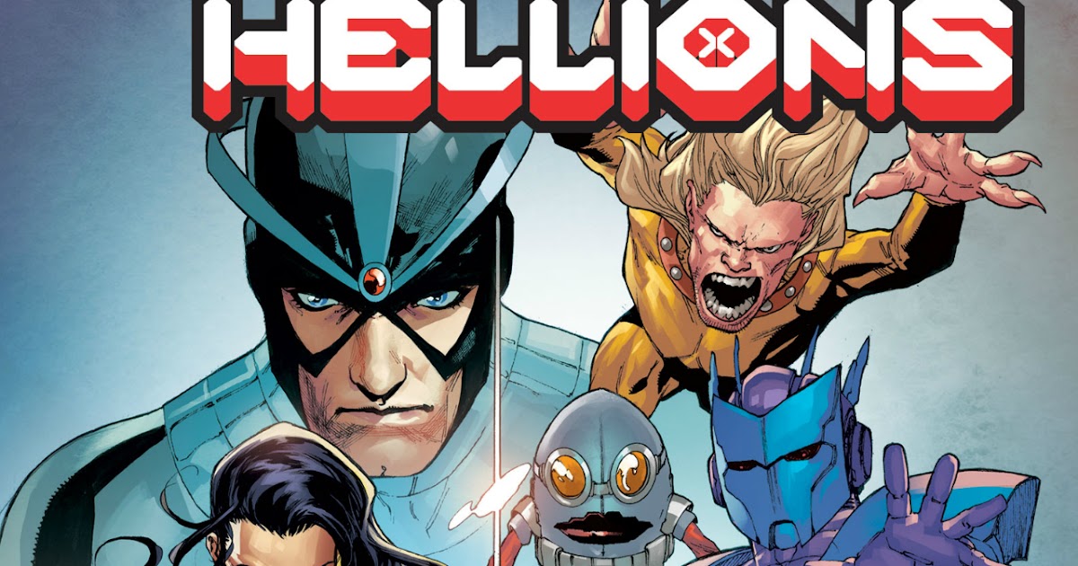 Comic Phanatic: New X-Men Title 'Hellions' Unites Mutantkind’s Biggest ...