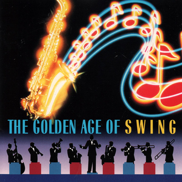 Reader's Digest Albums: The Golden Age Of Swing