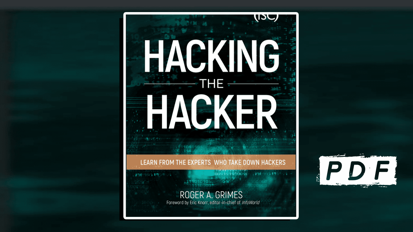 Hacking the Hacker | Learn From the Experts Who Take Down Hackers ...