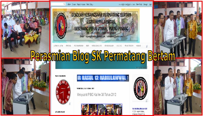 SK Permatang Bertam: Perasmian Blog Rasmi SK Permatang Bertam