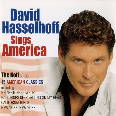 Mainstream Music Madness: David Hasselhoff - Discography