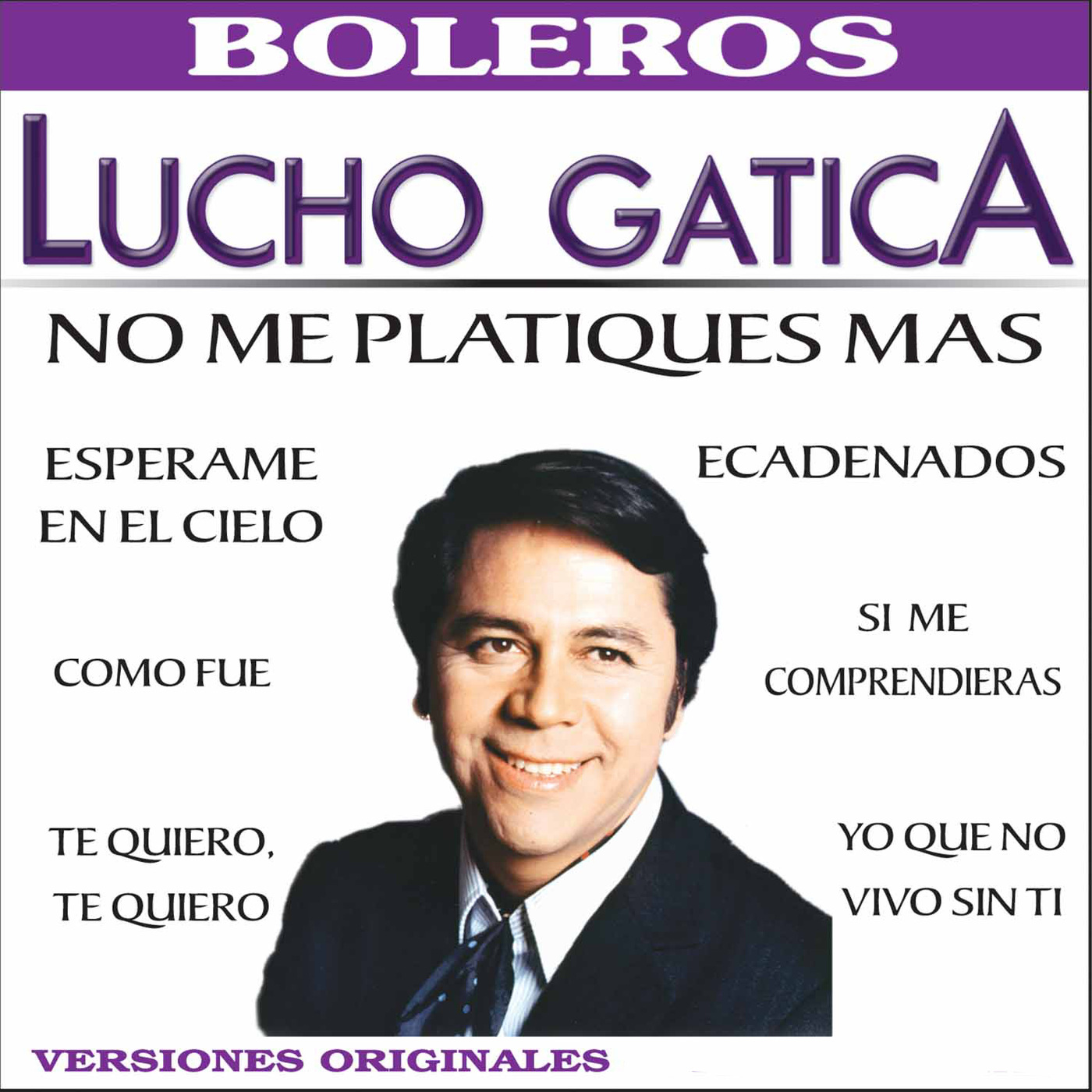 Mis discografias : Discografia Lucho Gatica
