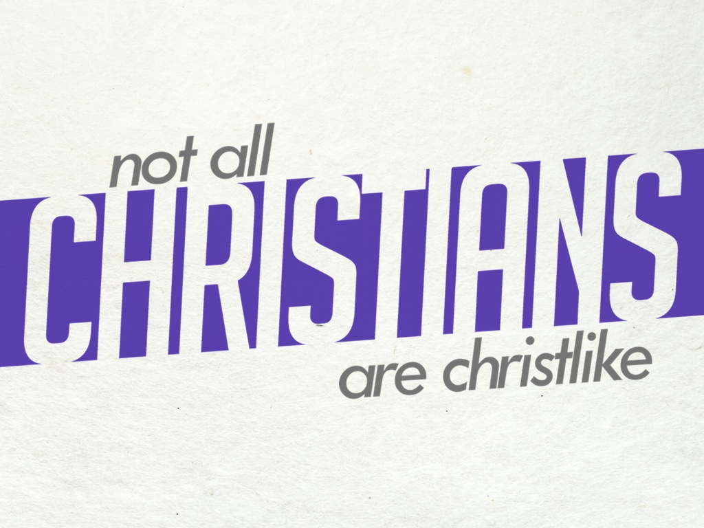Not All Christians