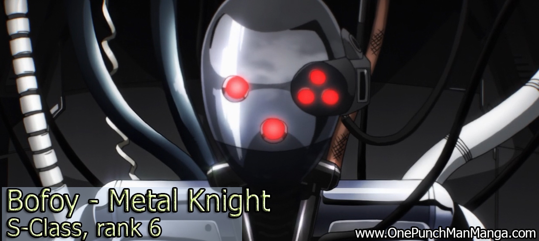 Héroes clase S-One Punch Man: Bofoy-Metal Knight 6