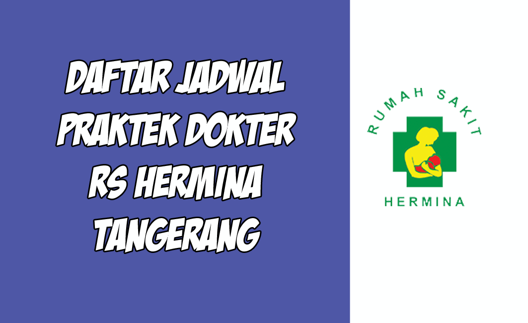 Jadwal Dokter Rs Hermina Tangerang - Perumperindo.co.id
