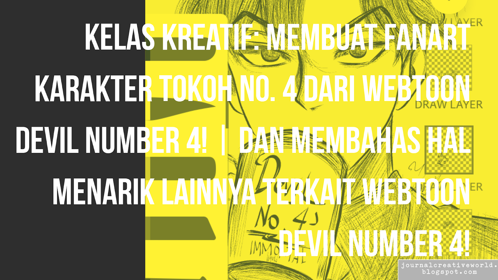 Kelas Kreatif: Membuat FanArt Karakter Tokoh No. 4 dari Webtoon Devil ...