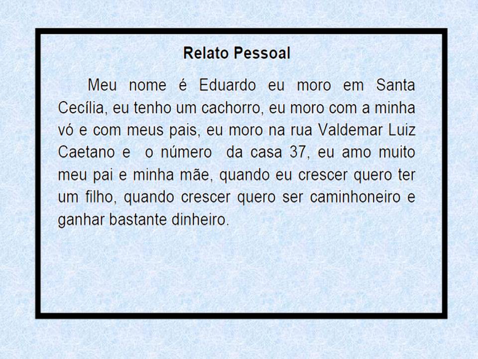 Exemplo De Relato Pessoal - FDPLEARN