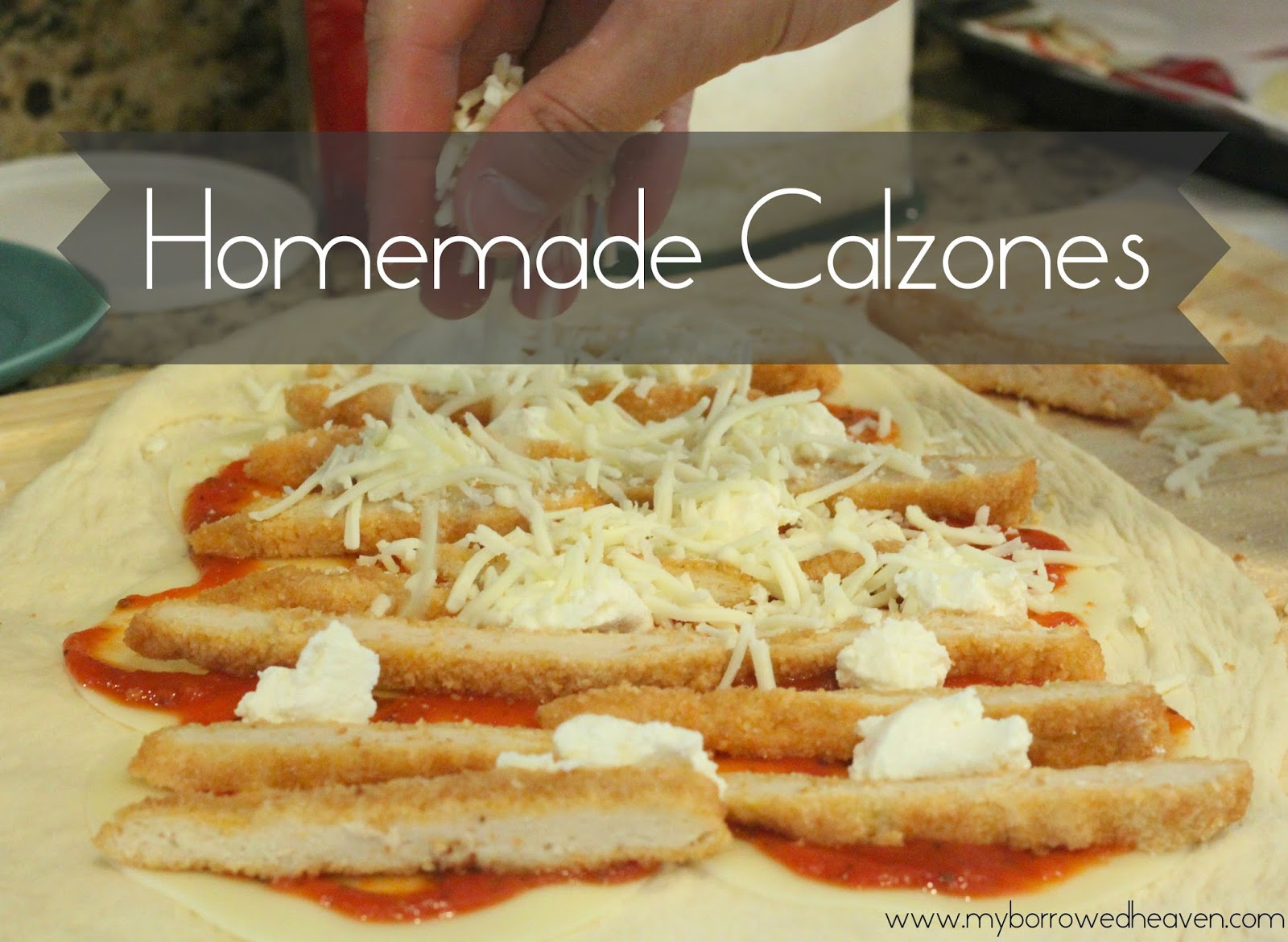 borrowed heaven: Homemade Calzones