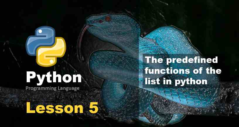 Reachit Easily Lesson 5 The Predefined Functions Of The List In Python