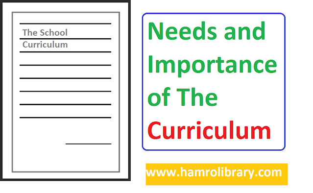 Needs And Importance Of Curriculum needs-and-importance-of-curriculum
