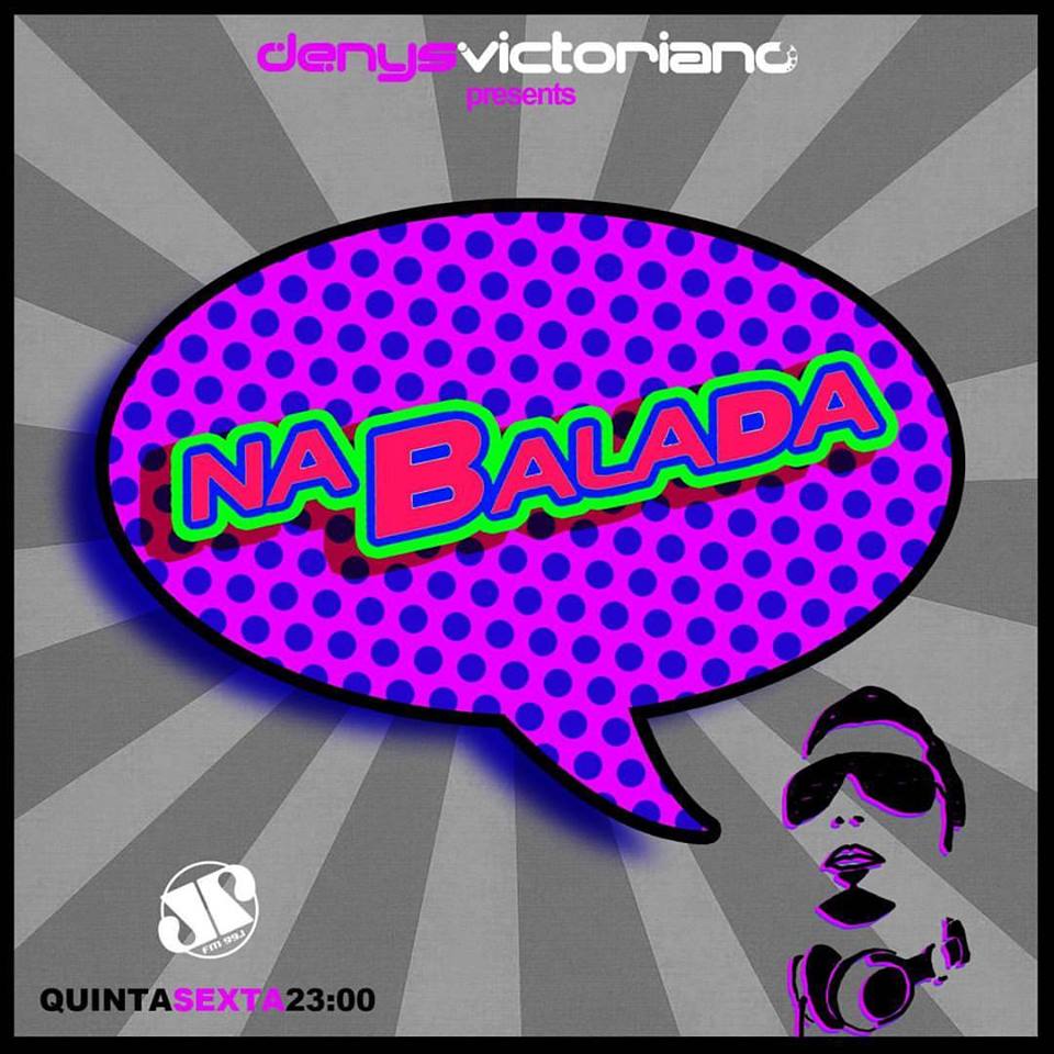 Na Balada - 17 de junho de 2016 | ⑉ NA BALADA ⑉ PLANETA DJ BH